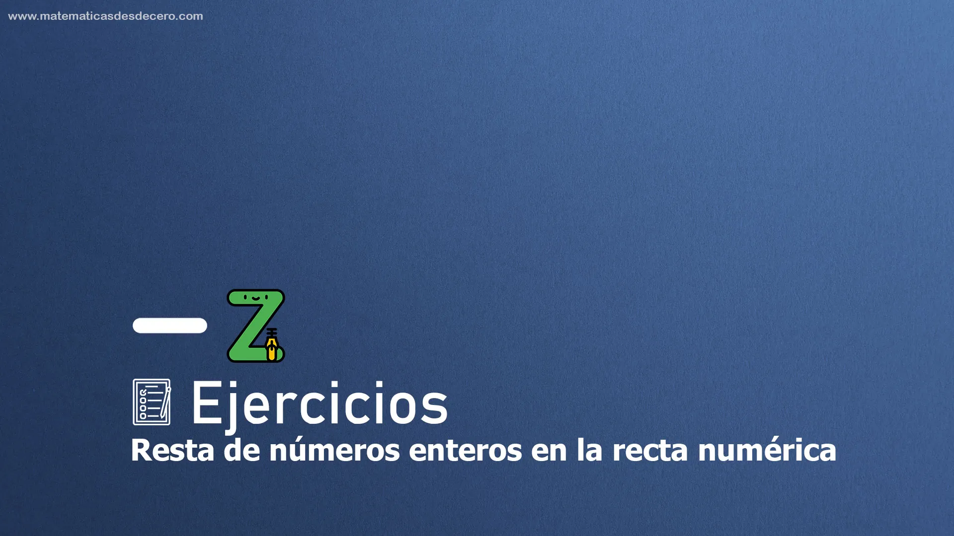 Ejercicios de resta de números enteros en la recta numérica
