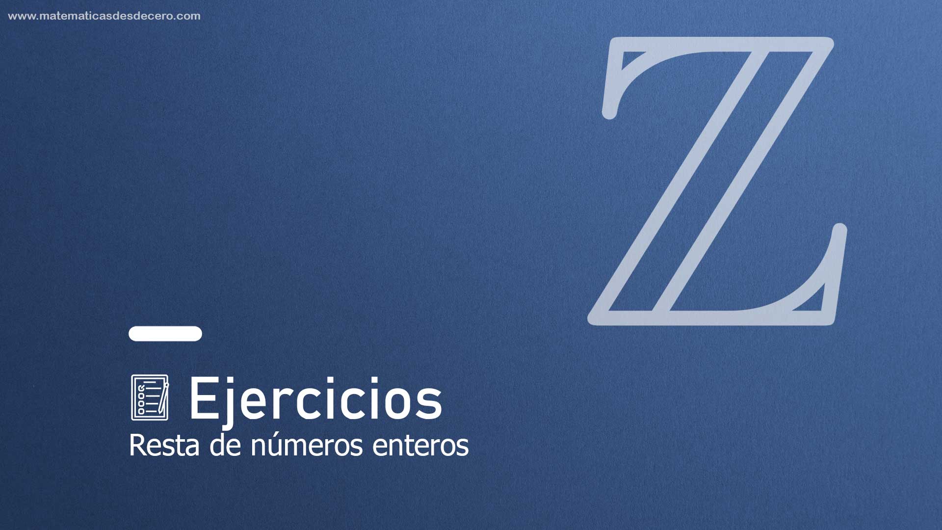 Ejercicios de resta de números enteros » Cuestionario Gratis