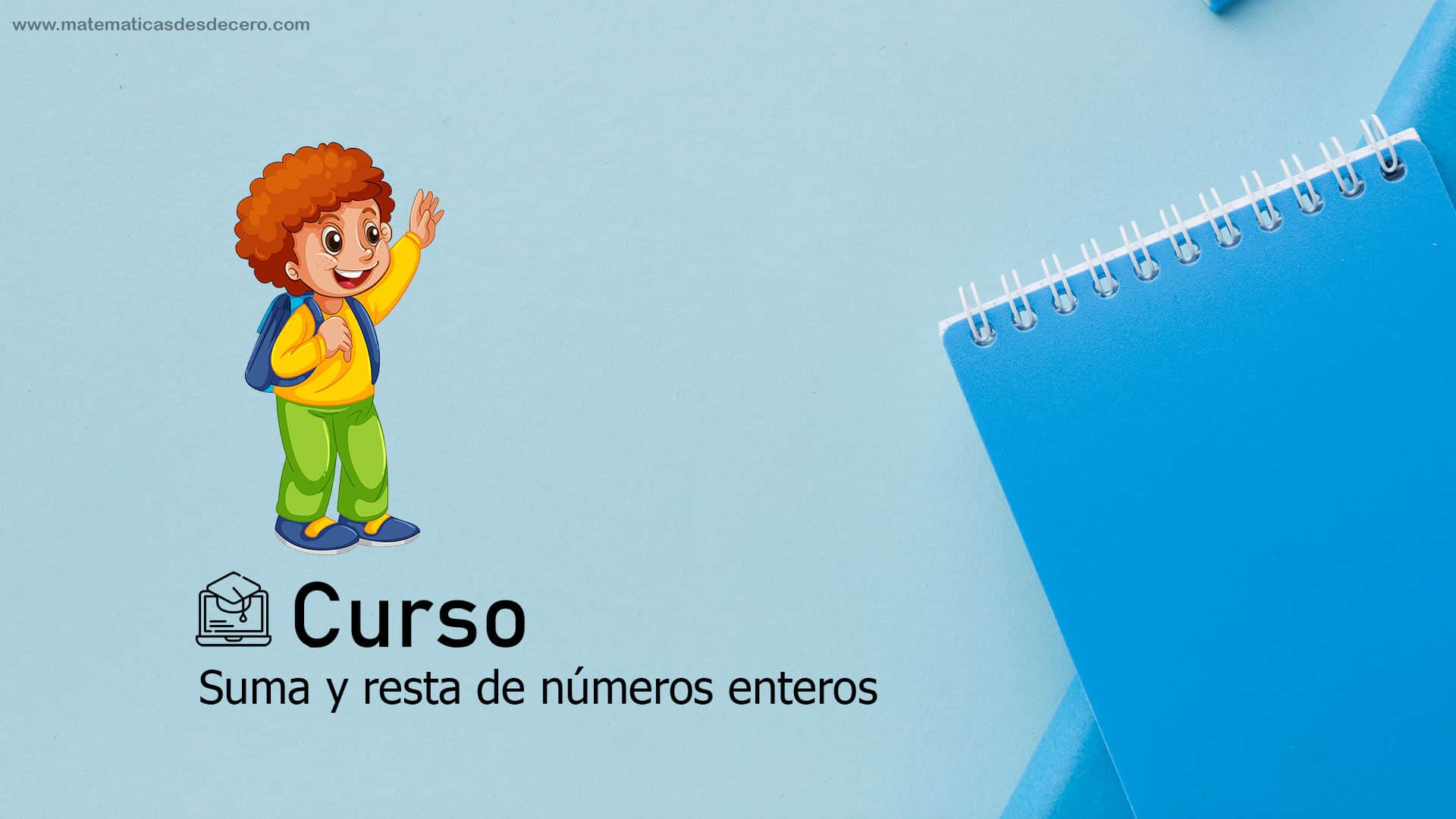 Suma y resta de números enteros » Curso gratis